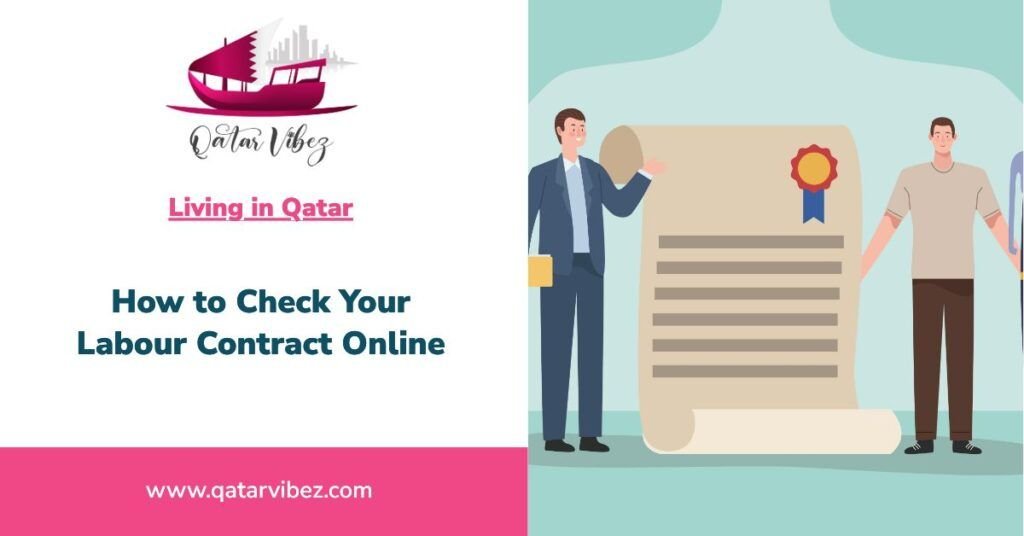 How to Check Labour Contract Online in Qatar: 2025 Guide