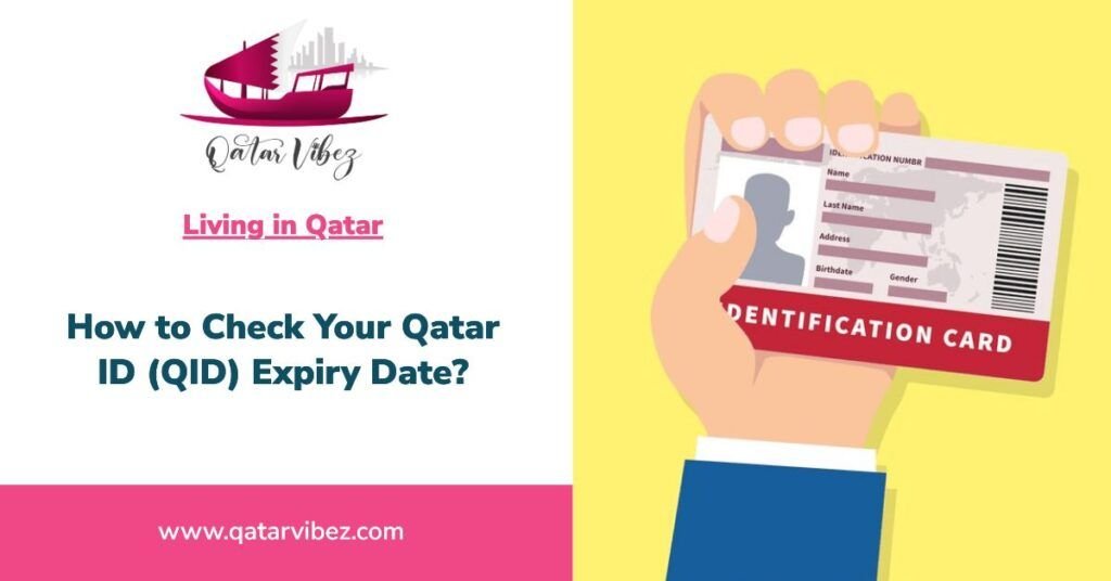 How to Check Qatar ID Expiry Date: A Step-by-Step Guide