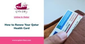 Qatar Health Card Renewal online: 2025 Complete Guide