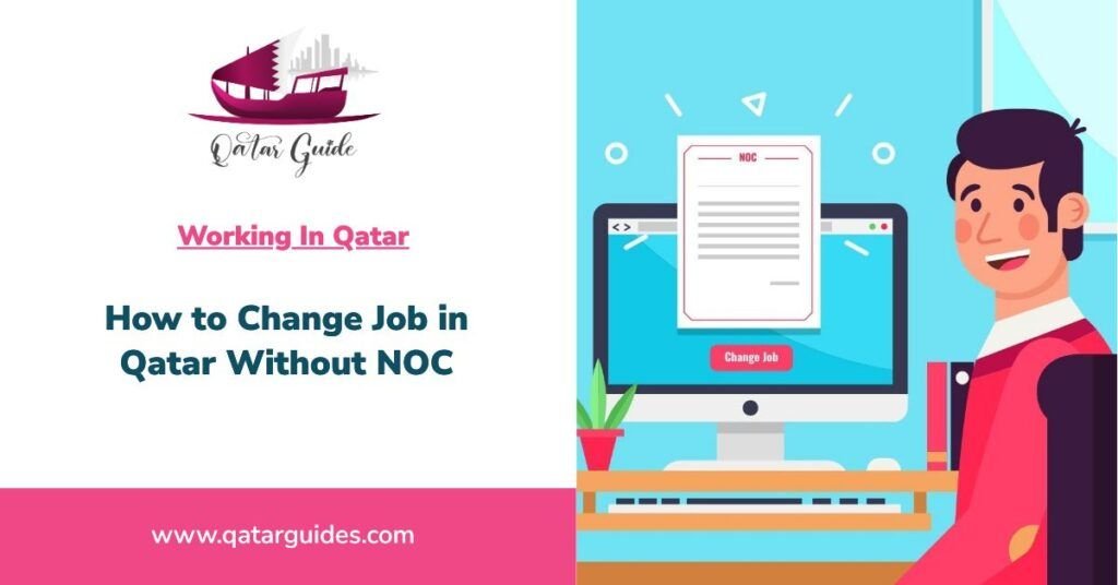 How to Change Job in Qatar Without a No Objection Certificate (NOC ...