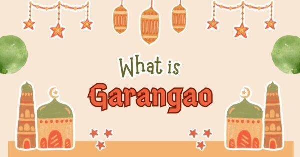 What is Garangao and Why It Is One of Ramadan’s Most Important ...